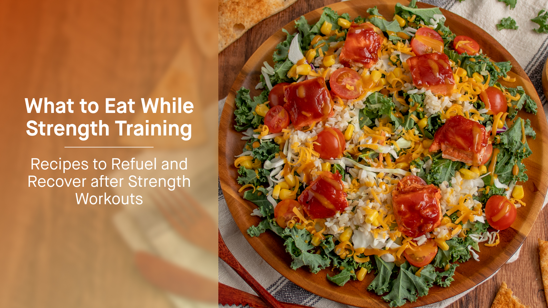 What to Eat While Strength Training Recipes to Refuel and Recover after ...