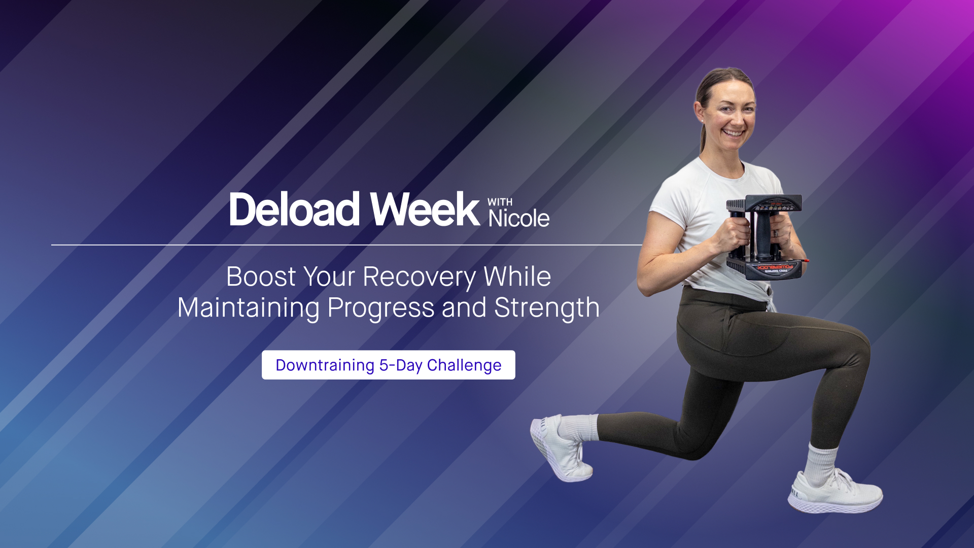 Deload Week: Downtraining 5-Day Challenge Boost Your Recovery While ...