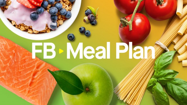 FB Meal Plan - Eat Real Food & Feel Great | Fitness Blender